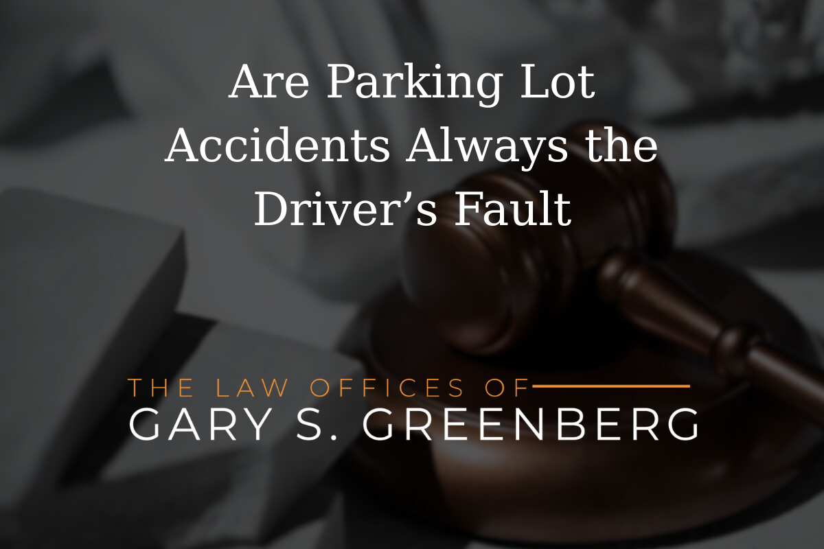 Are Parking Lot Accidents Always the Driver's Fault? | Law Offices of ...